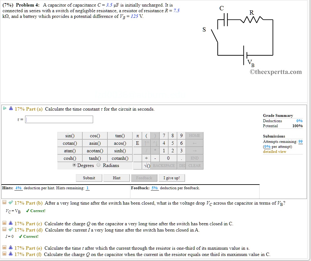 SOLVED: %) Problem 4: A capacitor of capacitance C = 3.5 pF is initially uncharged. It is ...