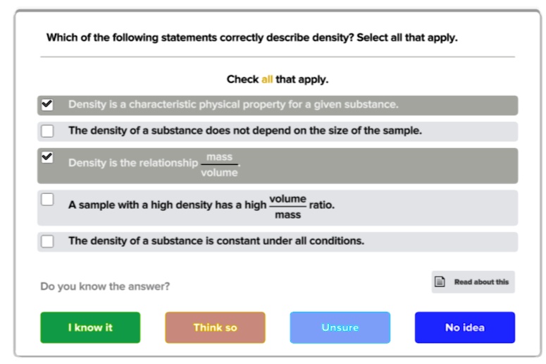 which of the following statements correctly describe density select all that apply check all ...