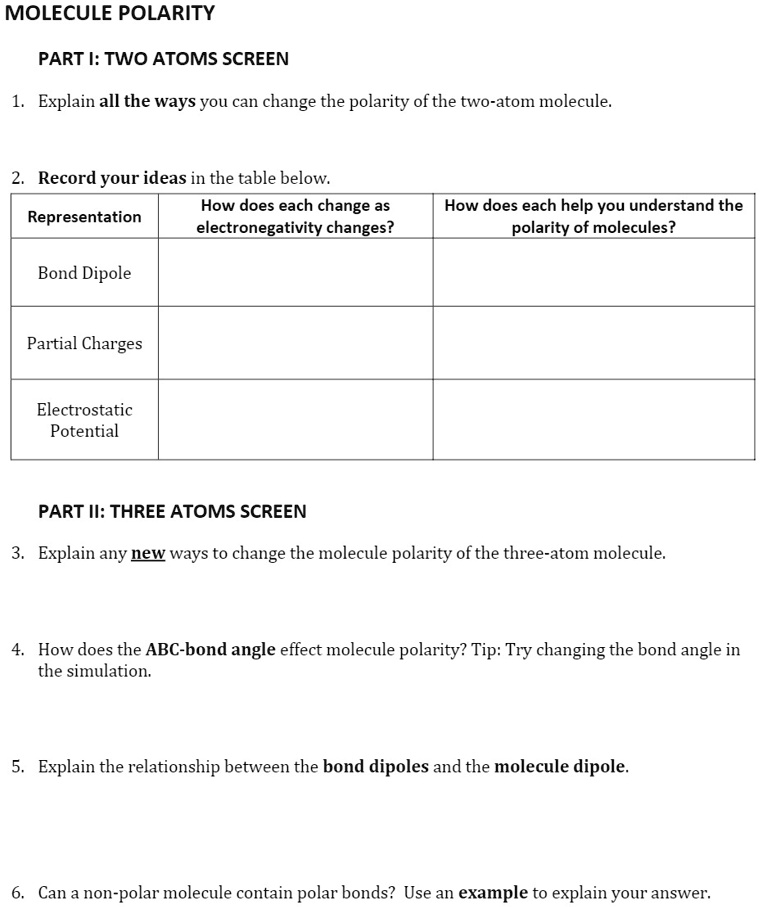 MOLECULE POLARITY PART I: TWO ATOMS SCREEN 1. Explain all the ways you ...