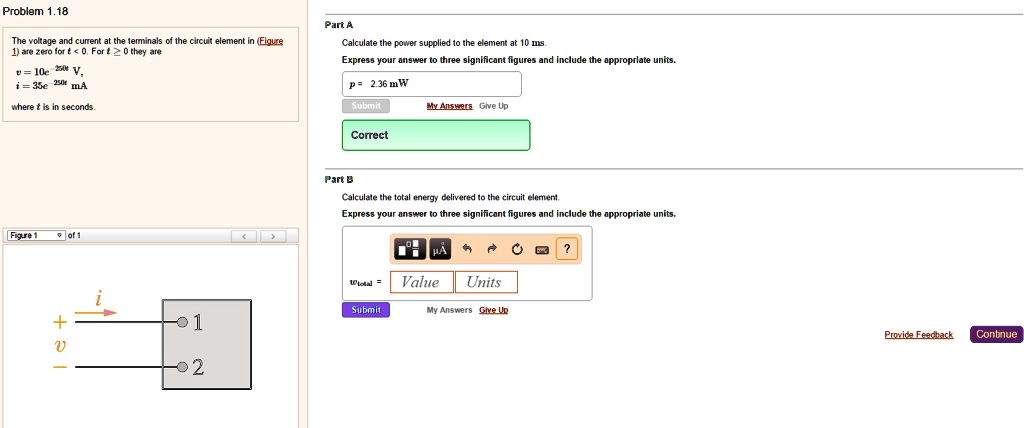SOLVED: The voltage and current at the terminals of the circuit element in Figure 1 are zero for t