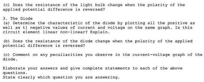 (c) Does the resistance of the light bulb change when the polarity of ...