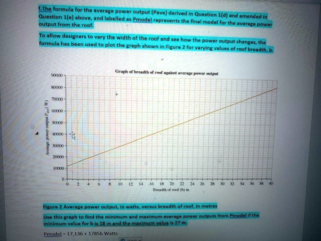 f. The formula for the average power output (Pave) derived in Question 1(d) and amended in ...