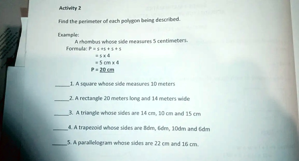 SOLVED: Activity 2: Find the perimeter of each polygon being described ...