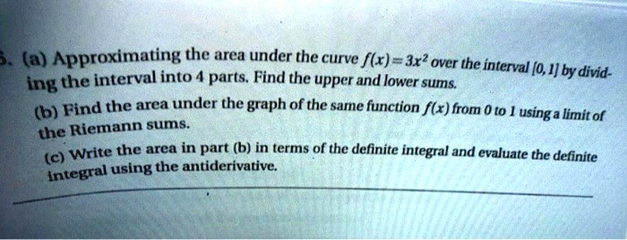 SOLVED:(a) Approximating the area under the curve f(r) = 3x? over the ...
