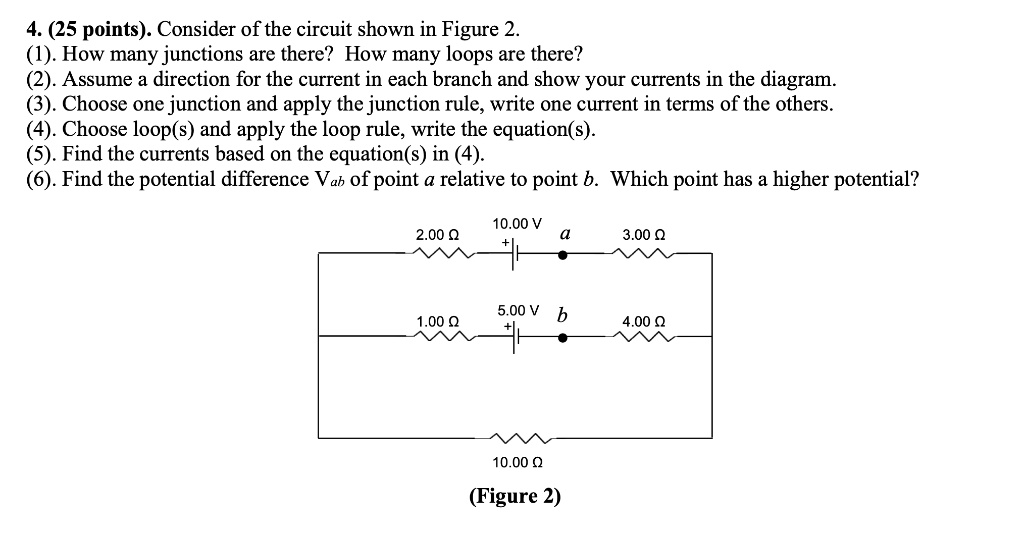 SOLVED: 4. (25 points) Consider of the circuit shown in Figure 2 1): How many junctions are ...