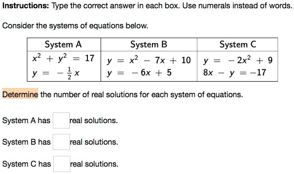 SOLVED: 'PLZZZZZZ HELPPPP MEEEE!!!!!!!! Determine the number of real solutions for each system ...