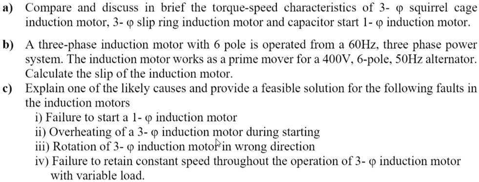 SOLVED: a) Compare and discuss in brief the torque-speed ...