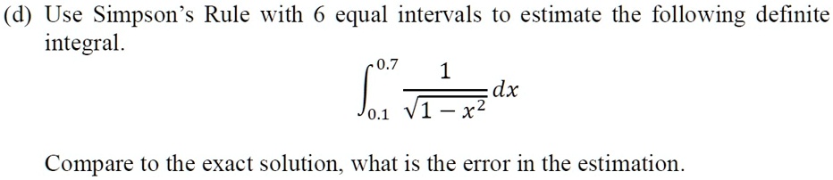 d use simpson s rule with equal intervals to estimate the following ...