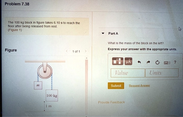 Problem 7.38 The 100 kg block in the figure takes 6.10 s to reach the ...