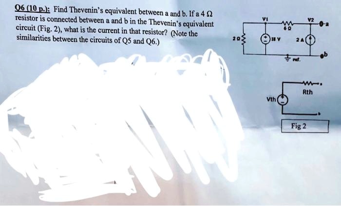 SOLVED: PLEASE HELP Q610 p.Find Thevenin's equivalent between a and b.If a 4 resistor is ...