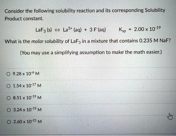 SOLVED: Consider the following solubility reaction and its ...