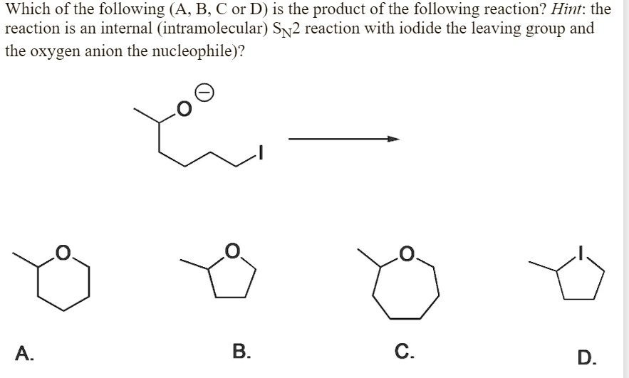 which of the following a b c or d is the product of the following ...