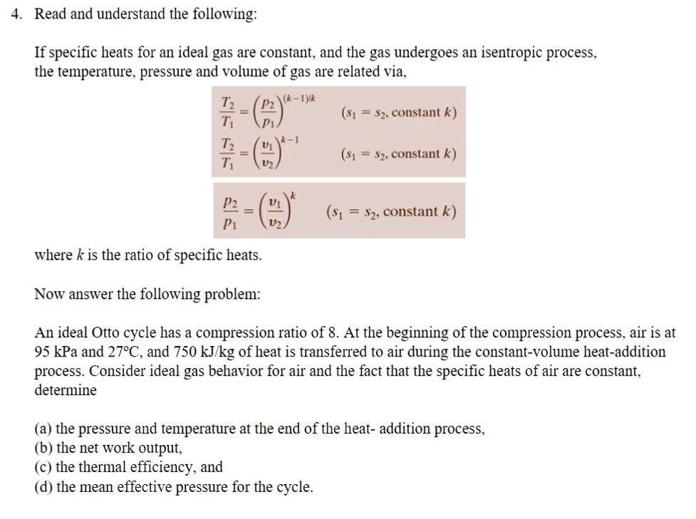 SOLVED: Read and understand the following: If specific heats for an ...