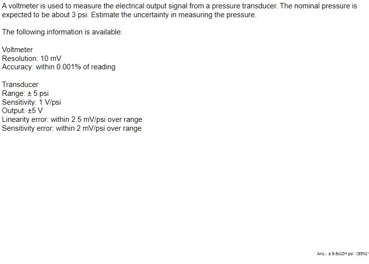 SOLVED: A voltmeter is used to measure the electrical output signal from a pressure transducer ...