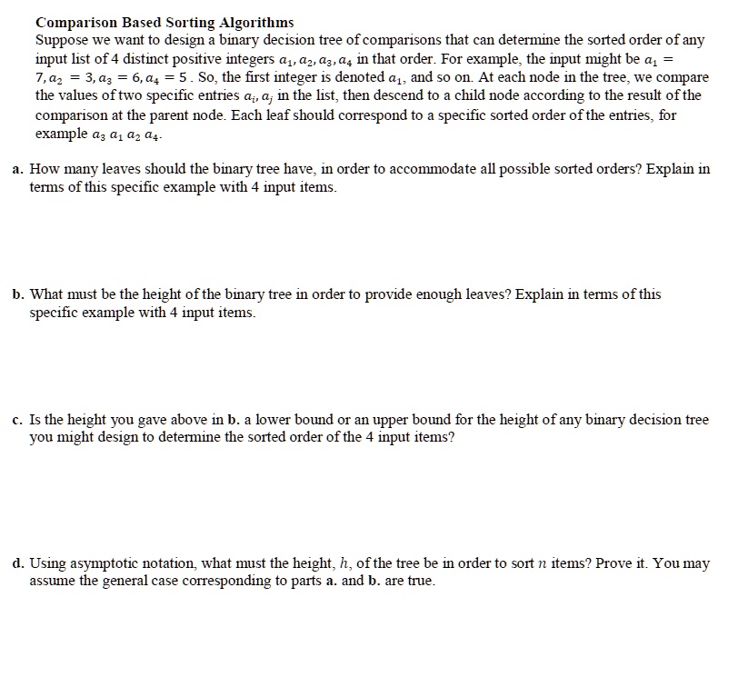 Solved Comparison Based Sorting Algorithms Suppose We Want To Design A Binary Decision Tree Of
