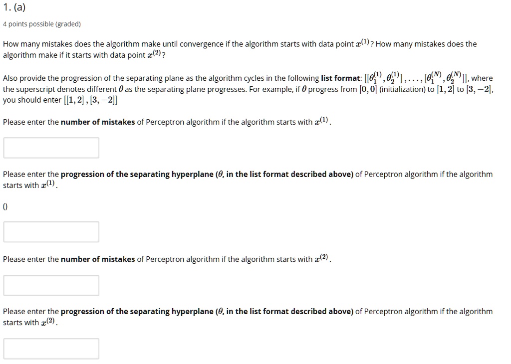Solved In This Problem We Will Investigate The Perceptron Algorithm With Different Iteration