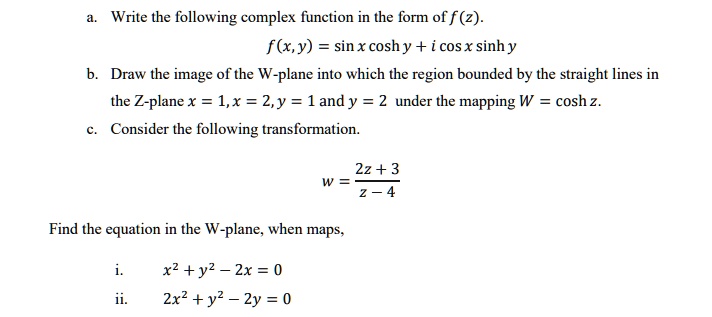 SOLVED: Write the following complex function in the form of f (2) f(x,y) = sinx coshy + cos x ...