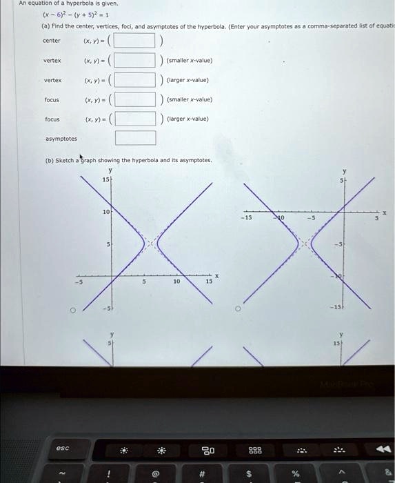 SOLVED: An equation of a hyperbola is given: (x-6)^2 - (y+5)^2 = 1 ...