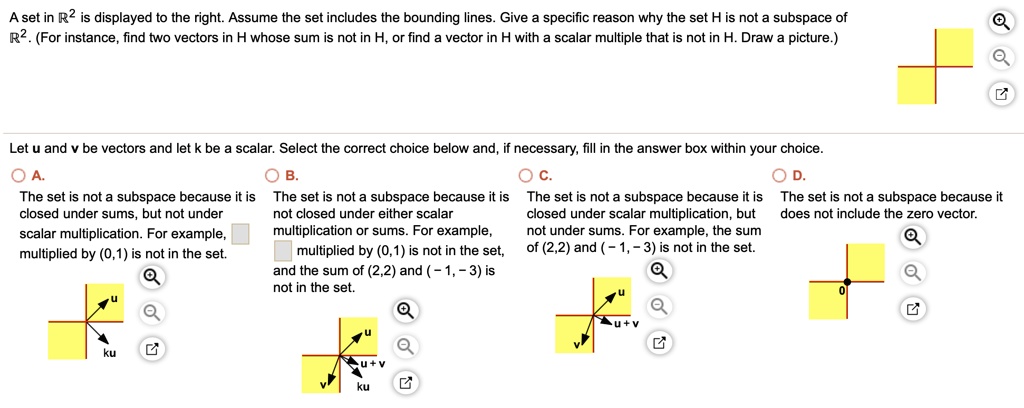 SOLVED: A set = in R2 is displayed to the right. Assume the set includes the bounding lines Give ...