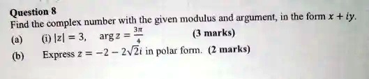 SOLVED: Picstie complex number with the given modulus and argument; in ...