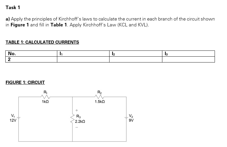 [GET ANSWER] task 1 a apply the principles of kirchhoffs laws to calculate the current in each ...