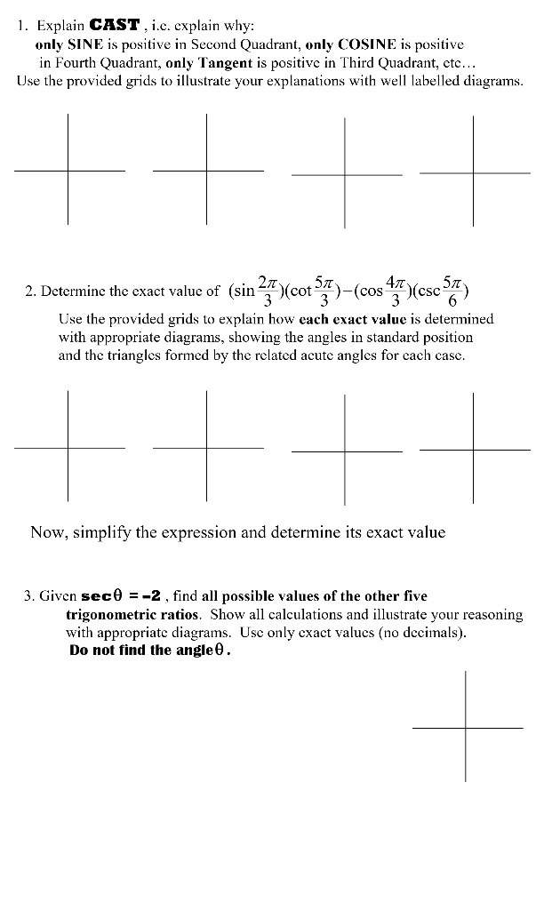 SOLVED:Explain CAST i.c. cxplain why: only SINE is positive in Second ...