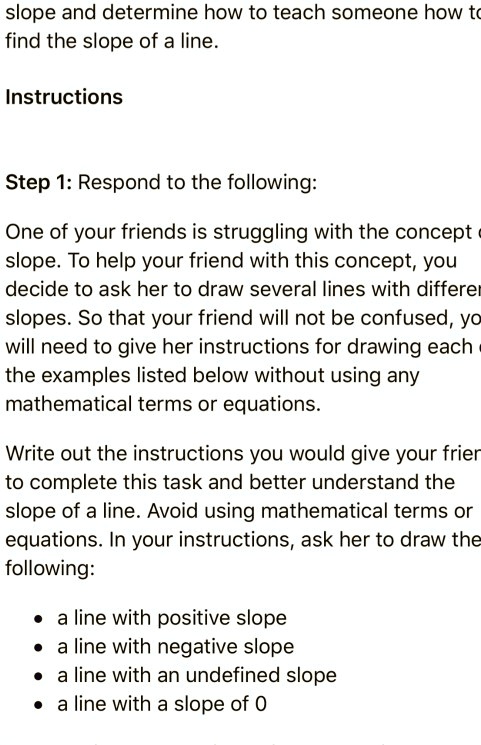Slope and determine how to teach someone how to find the...