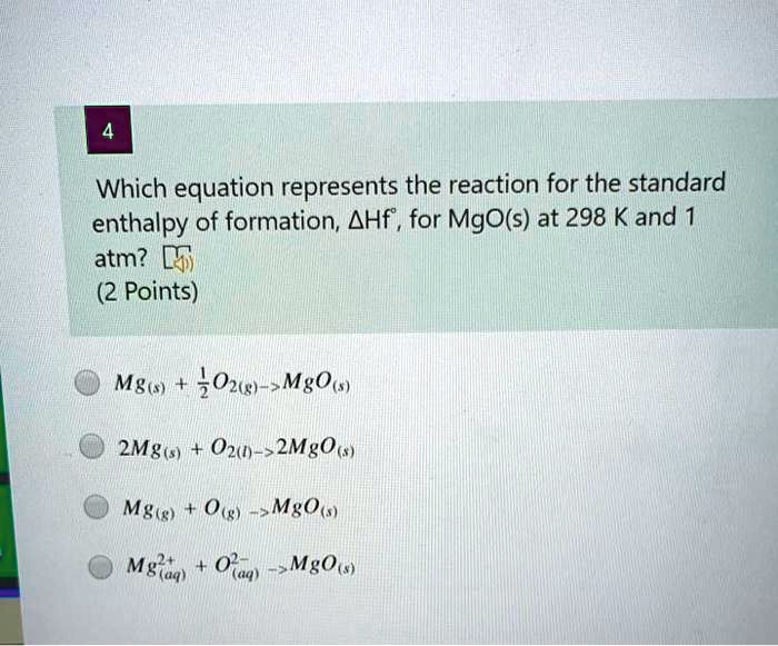 SOLVED: Which equation represents the reaction for the standard ...