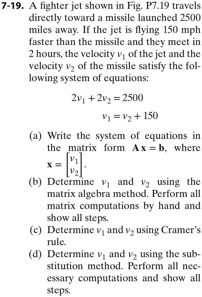 7-19. A fighter jet shown in Fig. P7.19 travels directly toward a ...