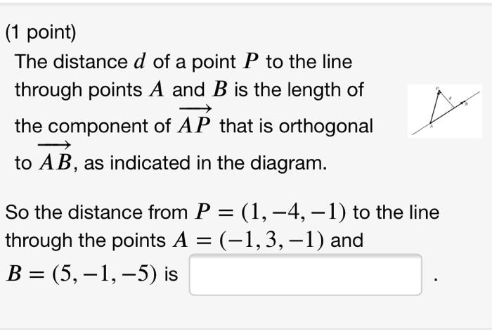 point the distance d of a point p to the line through points a and b is ...