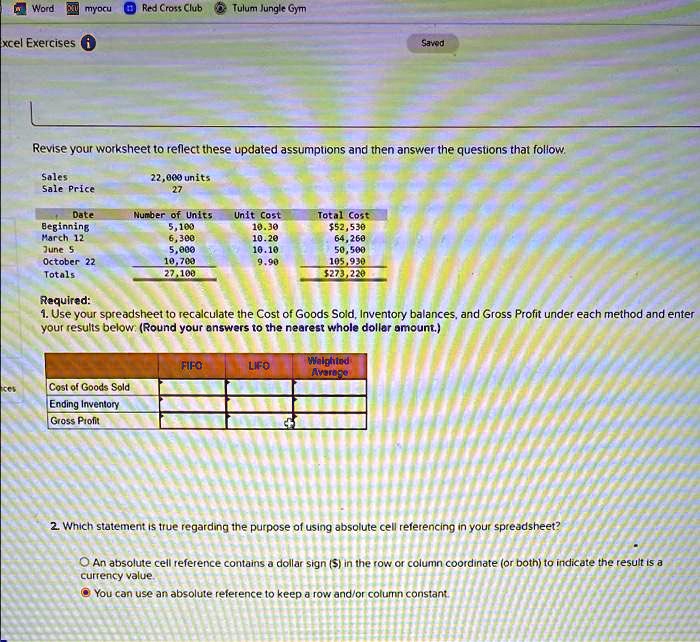 SOLVED: Revise yoiur worksheet to reflect these update assumptions and ...