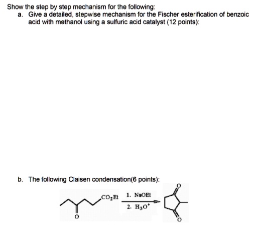 SOLVED: Show the step-by-step mechanism for the following: Give a ...
