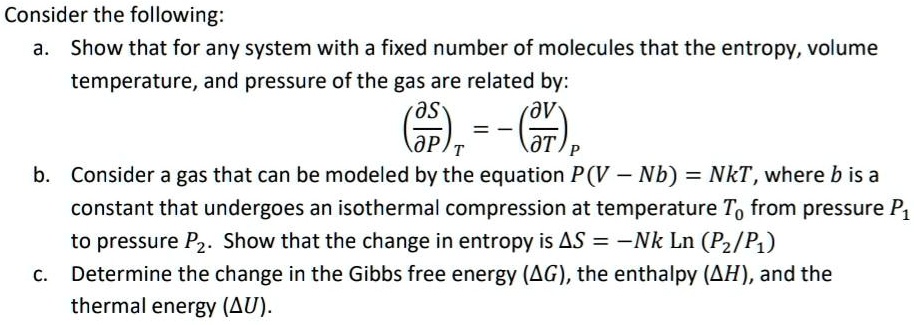 SOLVED: Consider the following: Show that for any system with a fixed ...