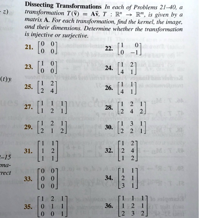dissecting transformations in each of problems 21 40 transformation t av r rm is given by matrix ...