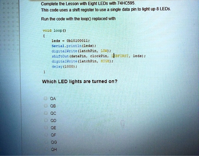 Arduino Complete The Lesson With Eight Leds With 74hc595 This Code Uses A Shift Register To Use