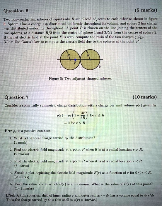question 6 5 marks two non conducting spheres of equal radii r are placed adjacent to each other ...