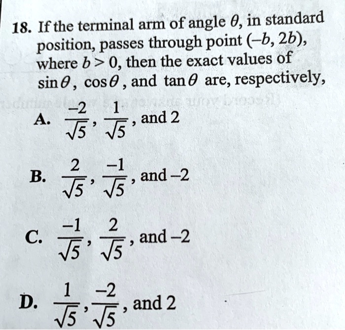 SOLVED: 18. Ifthe terminal arm of angle 0,in standard position, passes ...