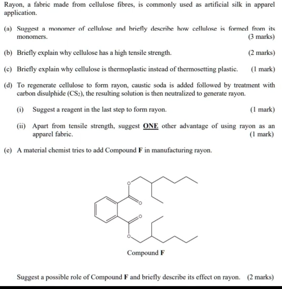 SOLVED: Rayon, a fabric made from cellulose fibers, is commonly used as ...