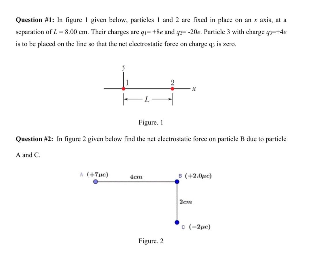 question 1 in figure 1 given below particles 1 and 2 are fixed in place on an x axis at a ...
