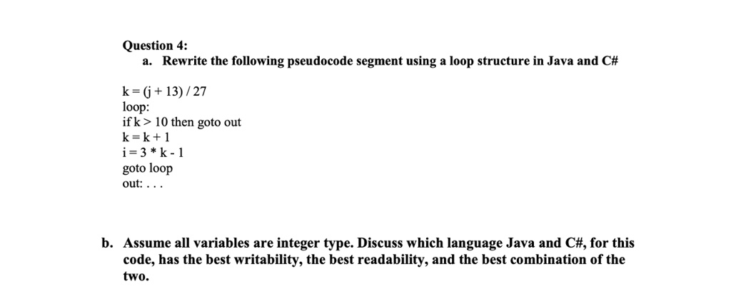 Solved Question 4 A Rewrite The Following Pseudocode Segment Using A 4003