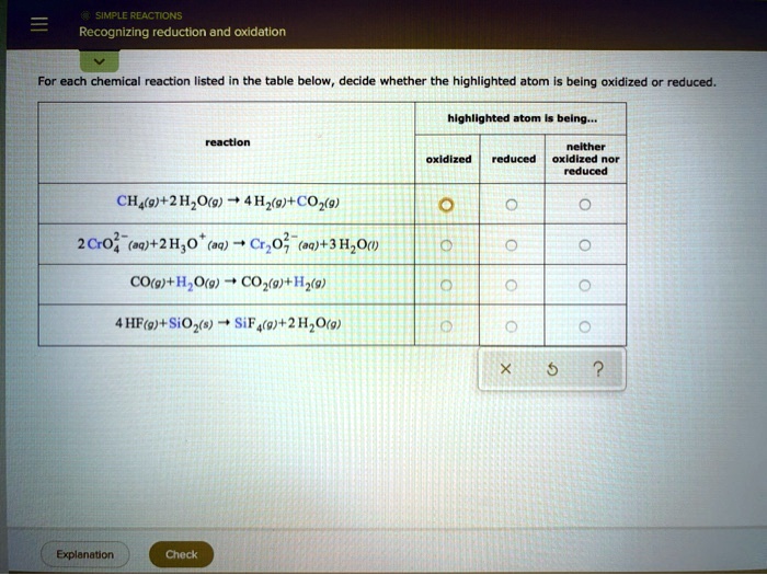 SOLVED:'SIMPLE RCACTIONS Recognizing reduction and oxidation For each ... SOLVED:'SIMPLE RCACTIONS Recognizing reduction and oxidation For each ...