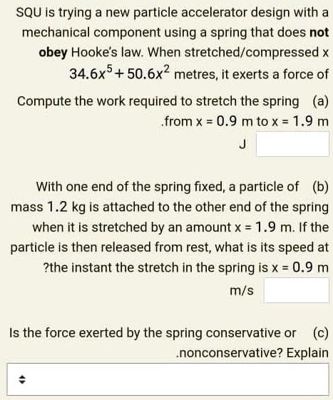 SOLVED:SQU is trying a new particle accelerator design with a mechanical component using a ...