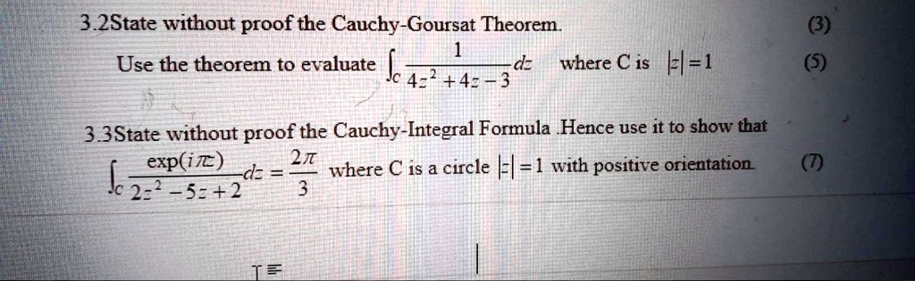 32state without proof the cauchy goursat theorem use the theorem to ...