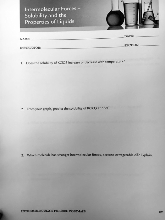 SOLVED: Intermolecular Forces, Solubility, and the Properties of ...