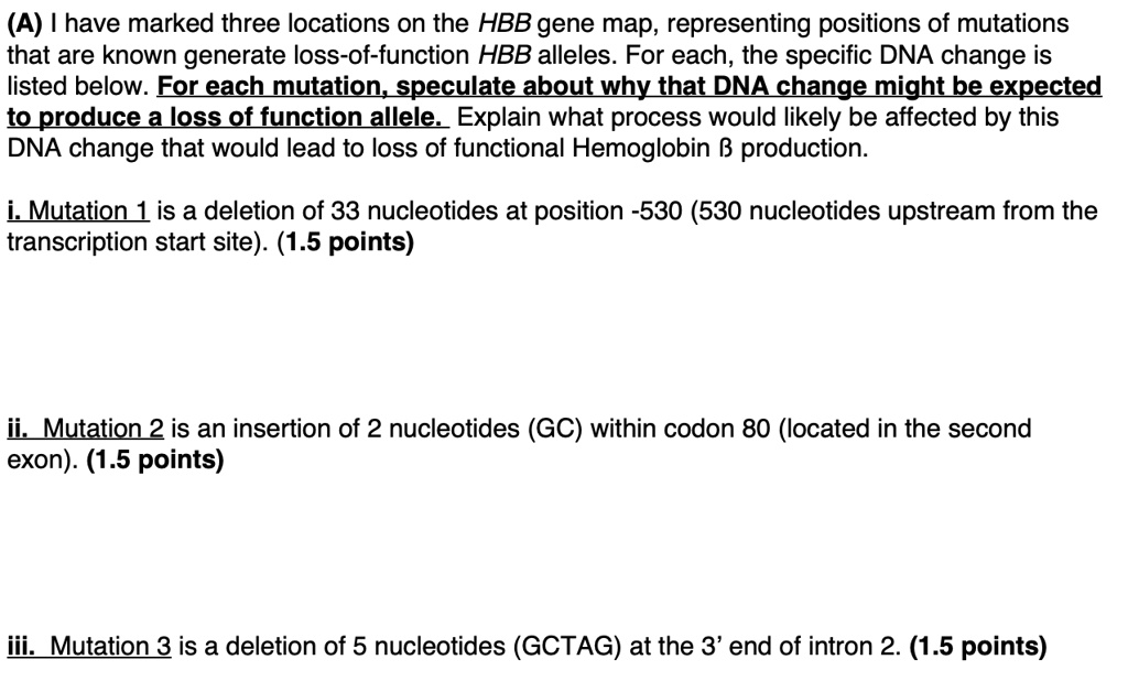 SOLVED: (A) have marked three locations on the HBB gene map ...