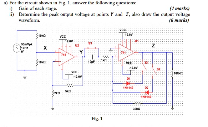 SOLVED: For the circuit shown in Fig. 1, answer the following questions: i) Gain of each stage ...