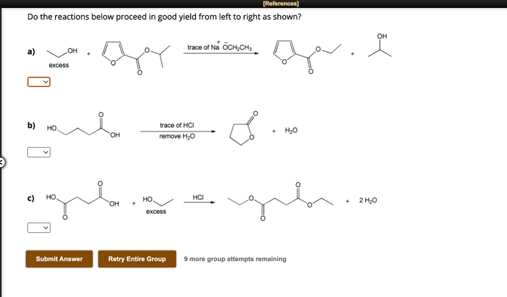 Do the reactions below proceed in good yield from left to right as ...