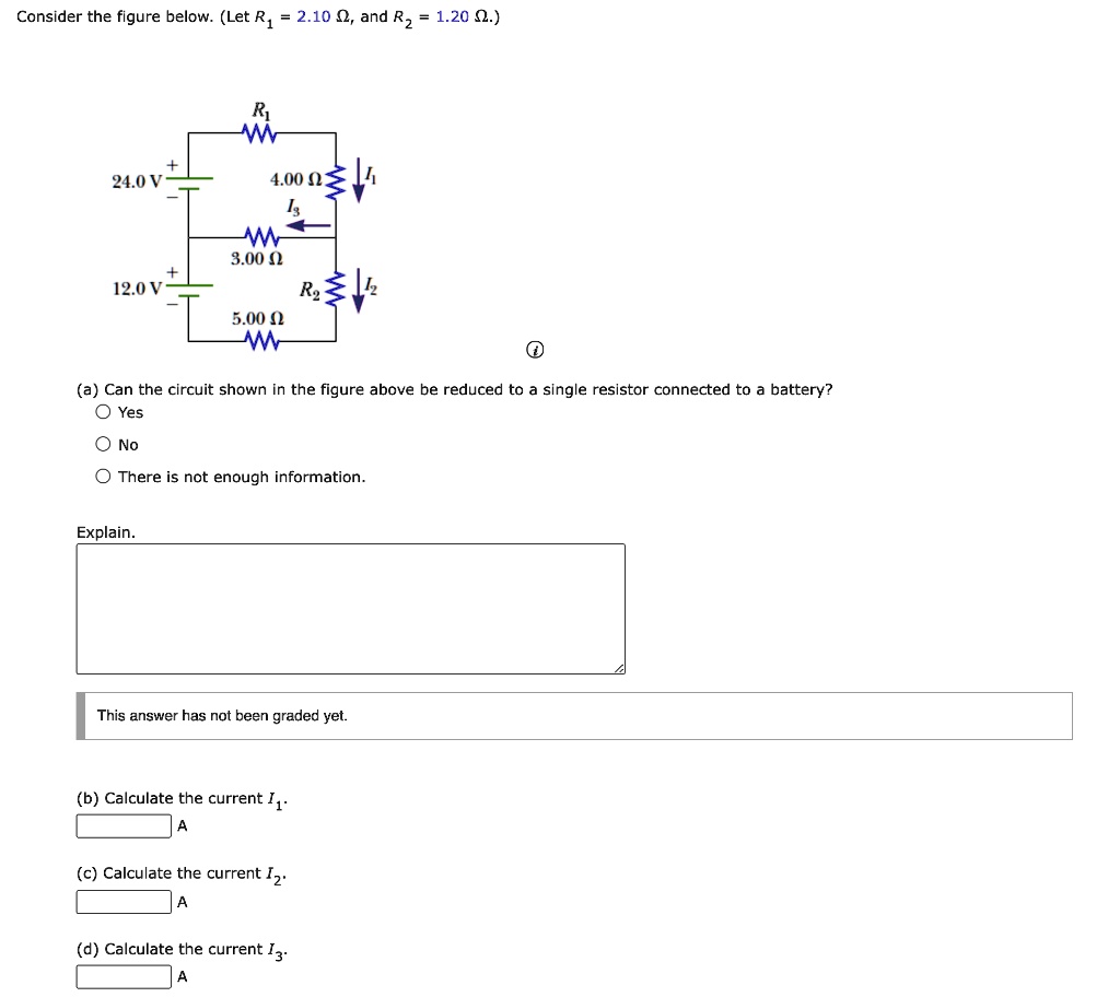 SOLVED: Consider the figure below: (Let Ri 2.10 0, and Rz 1.20 n.) 24.0 V 4.00 n2 3.00 (2 Rz 5. ...