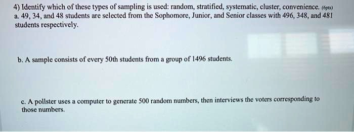 4 identify which of these types of sampling is used random stratified ...