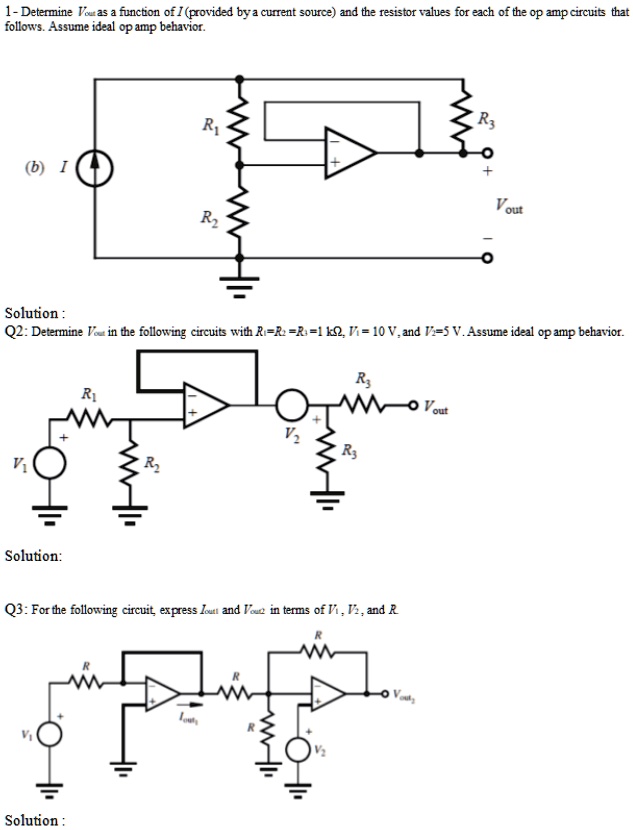 1 determine vout as a function of i provided by a current source and the resistor values for ...